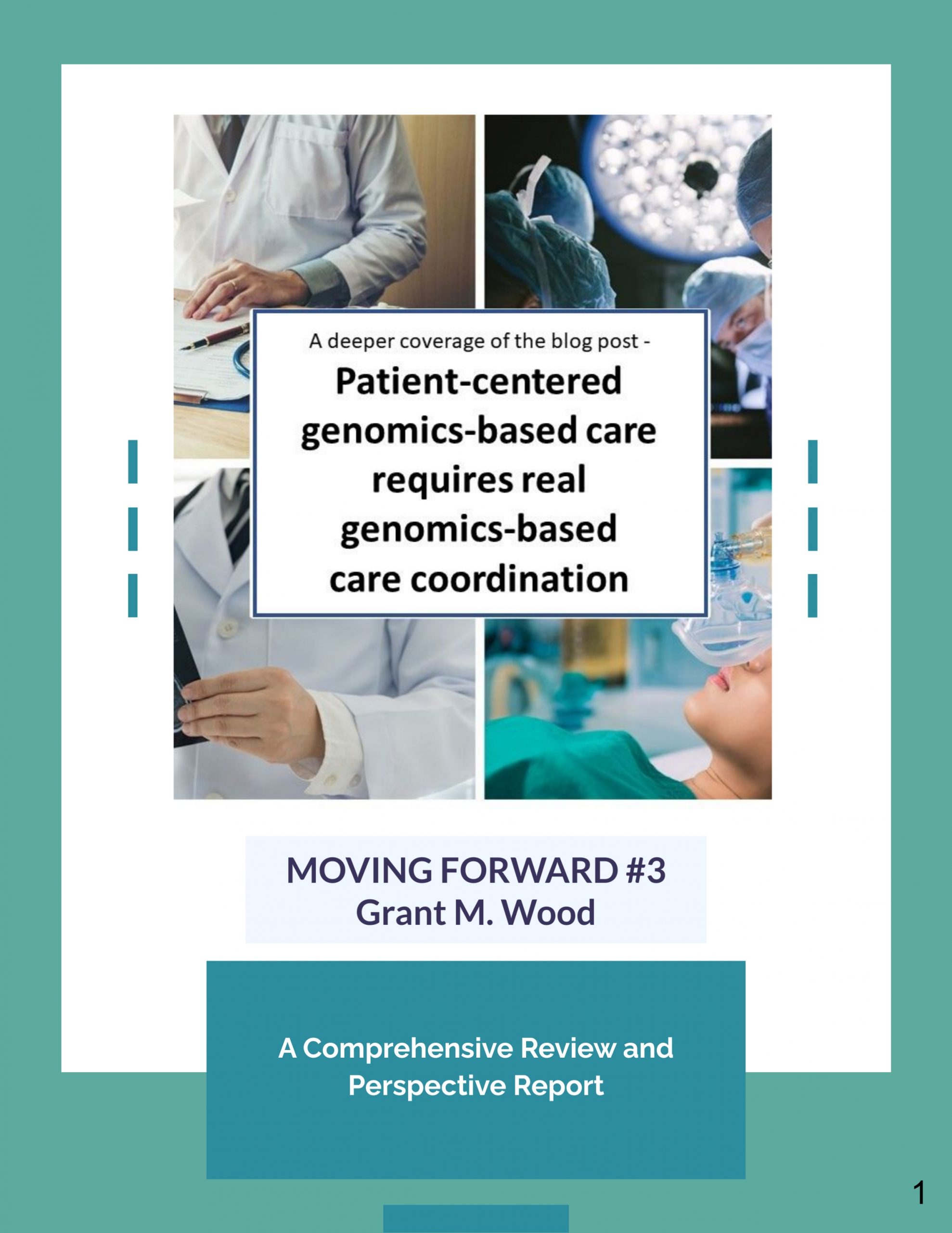 Genomics-based care requires care coordination - Moving Forward